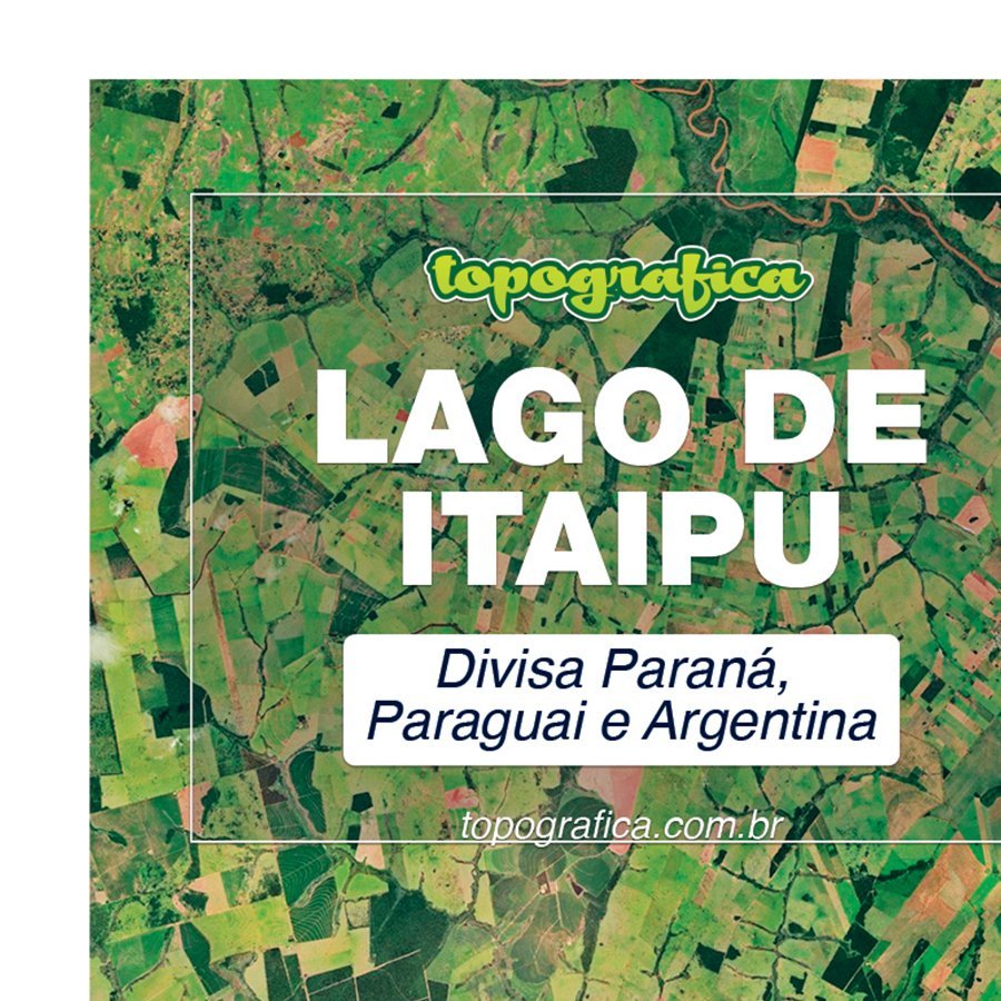 Poster Mapa do Paraná – Lago de itaipu e região Oeste – 21x60cm ...